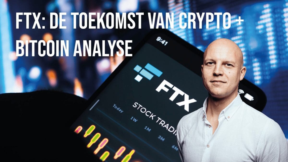FTX: de toekomst van crypto en uitgebreide bitcoin analyse